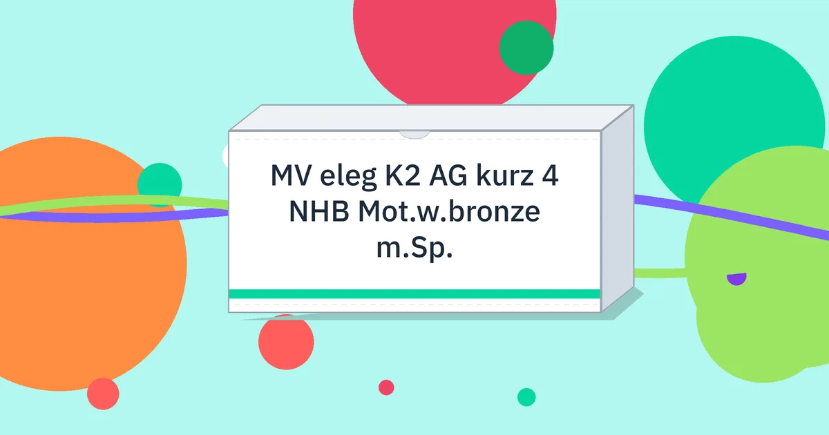 Symbolbild: Packung mit der Aufschrift MV eleg K2 AG kurz 4 NHB Mot.w.bronze m.Sp. (PZN 15712901) – Verfügbarkeit und Bezug in Apotheken in Frankfurt am Main