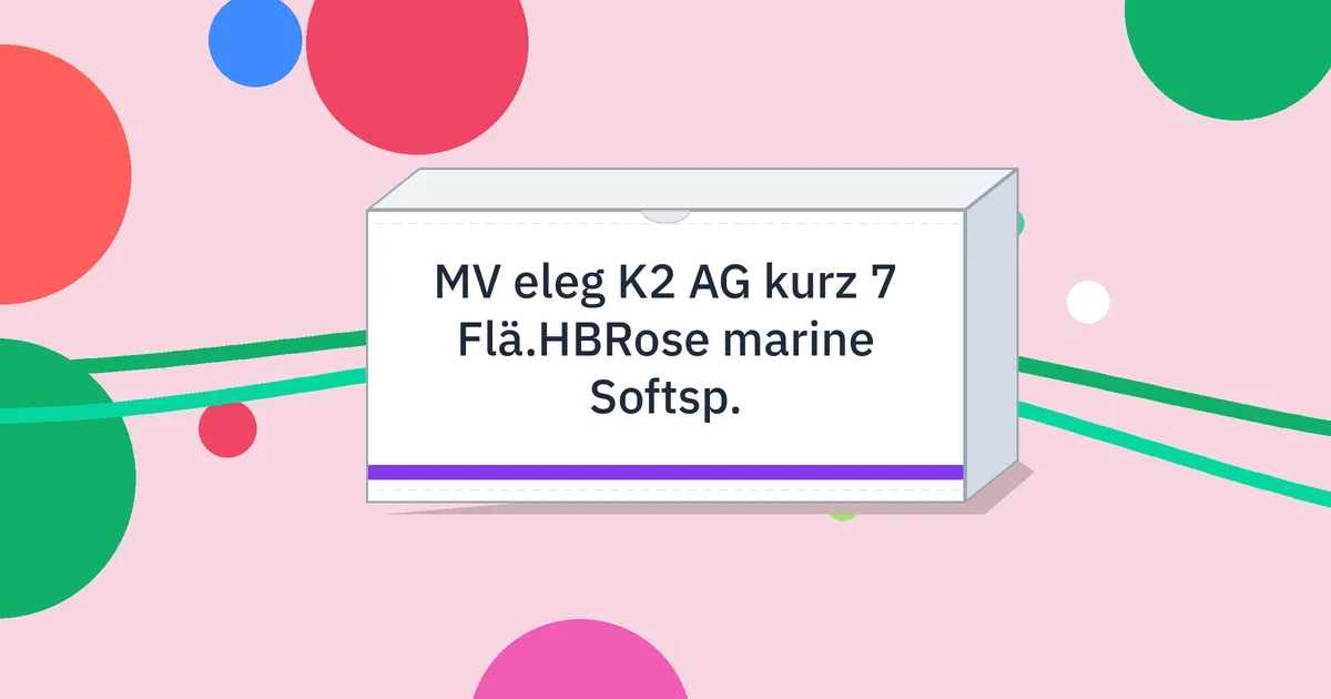 Symbolbild: Packung mit der Aufschrift MV eleg K2 AG kurz 7 Flä.HBRose marine Softsp. (PZN 15705060) – Verfügbarkeit und Bezug in Apotheken in Frankfurt am Main