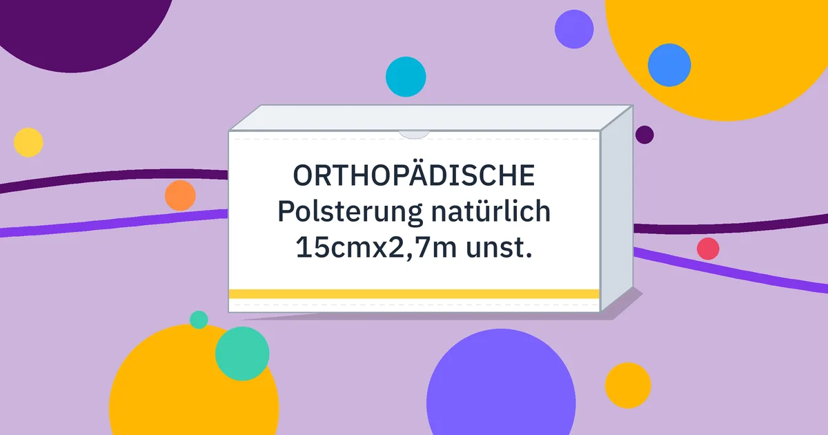 Symbolbild: Packung mit der Aufschrift ORTHOPÄDISCHE Polsterung natürlich 15cmx2,7m unst. (PZN 16668148) – Verfügbarkeit und Bezug in Apotheken in Frankfurt am Main