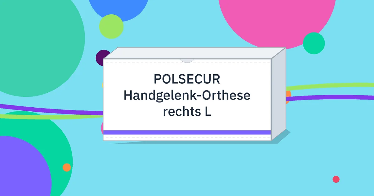 Symbolbild: Packung mit der Aufschrift POLSECUR Handgelenk-Orthese rechts L (PZN 17197828) – Verfügbarkeit und Bezug in Apotheken in Frankfurt am Main