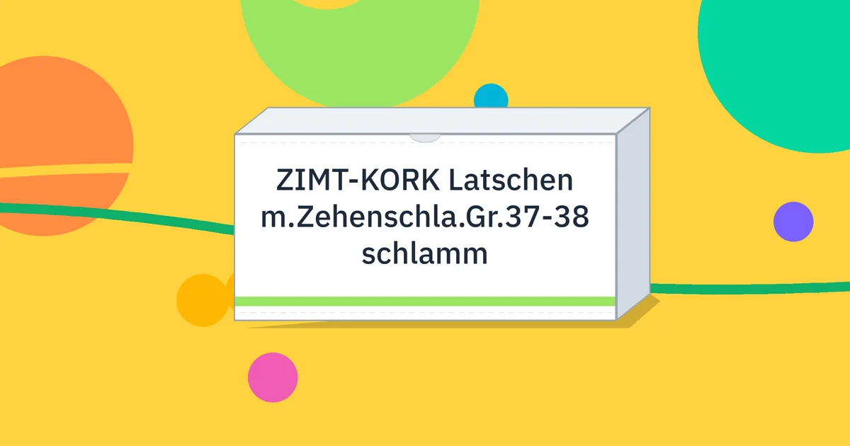 Symbolbild: Packung mit der Aufschrift ZIMT-KORK Latschen m.Zehenschla.Gr.37-38 schlamm (PZN 19728951) – Verfügbarkeit und Bezug in Apotheken in Frankfurt am Main