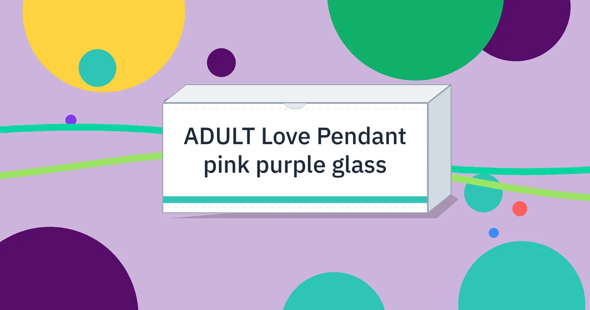 Symbolbild: Packung mit der Aufschrift ADULT Love Pendant pink purple glass (PZN 18792094) – Verfügbarkeit und Bezug in Apotheken in Frankfurt am Main