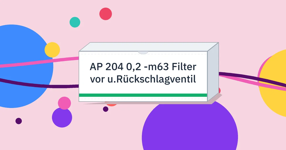 Symbolbild: Packung mit der Aufschrift AP 204 0,2 -m63 Filter vor u.Rückschlagventil (PZN 11016926) – Verfügbarkeit und Bezug in Apotheken in Frankfurt am Main