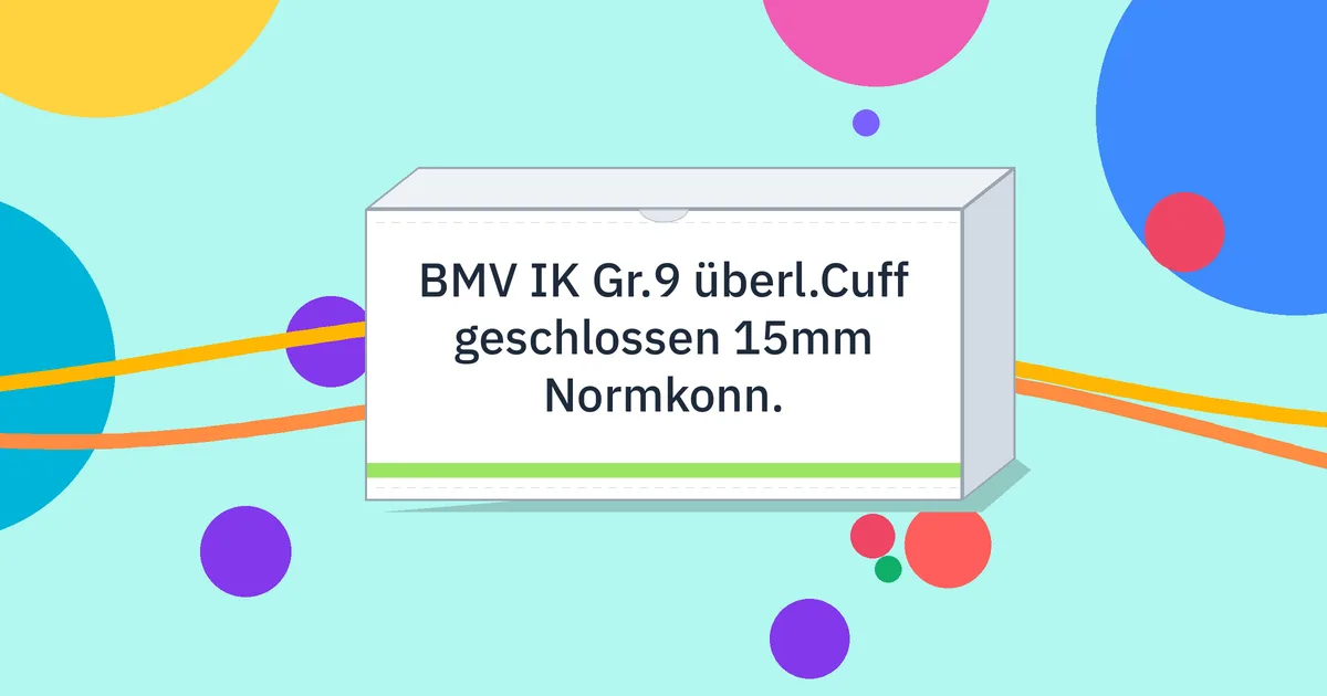 Symbolbild: Packung mit der Aufschrift BMV IK Gr.9 überl.Cuff geschlossen 15mm Normkonn. (PZN 18381793) – Verfügbarkeit und Bezug in Apotheken in Frankfurt am Main