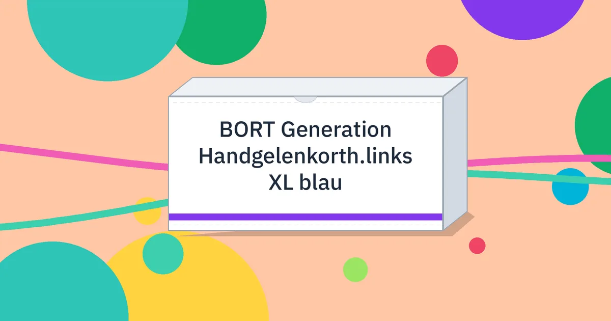 Symbolbild: Packung mit der Aufschrift BORT Generation Handgelenkorth.links XL blau (PZN 11581738) – Verfügbarkeit und Bezug in Apotheken in Frankfurt am Main
