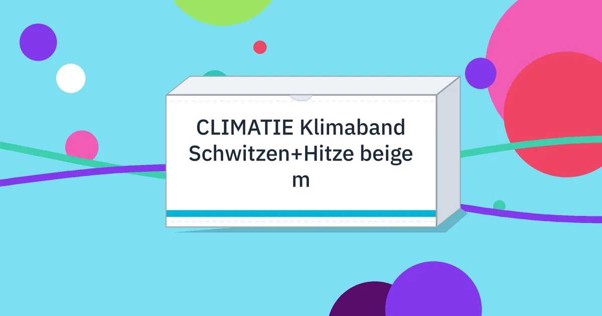 Symbolbild: Packung mit der Aufschrift CLIMATIE Klimaband Schwitzen+Hitze beige m (PZN 14293684) – Verfügbarkeit und Bezug in Apotheken in Frankfurt am Main