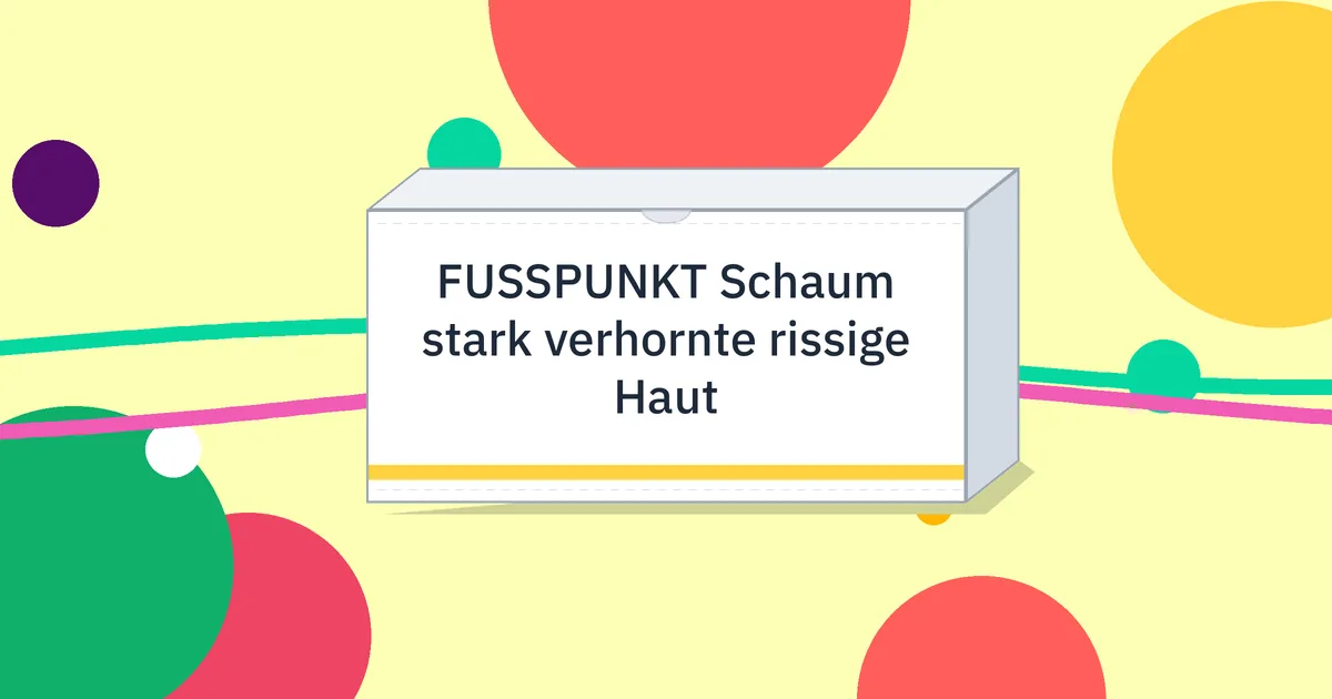 Symbolbild: Packung mit der Aufschrift FUSSPUNKT Schaum stark verhornte rissige Haut (PZN 18338159) – Verfügbarkeit und Bezug in Apotheken in Frankfurt am Main