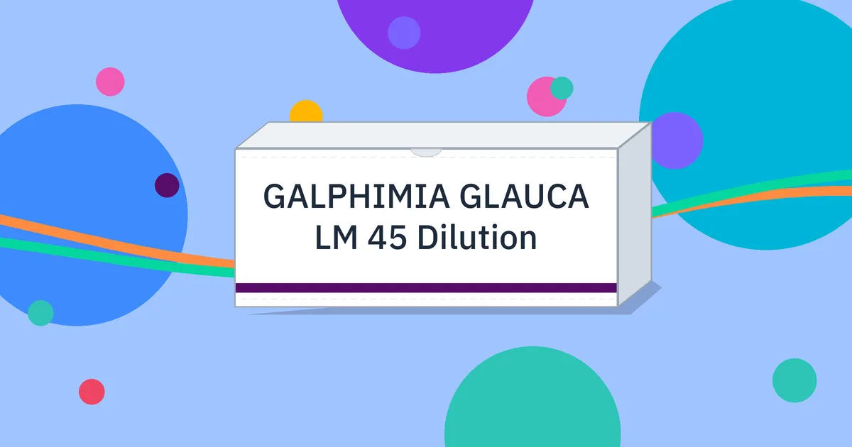 Symbolbild: Packung mit der Aufschrift GALPHIMIA GLAUCA LM 45 Dilution (PZN 12875548) – Verfügbarkeit und Bezug in Apotheken in Frankfurt am Main
