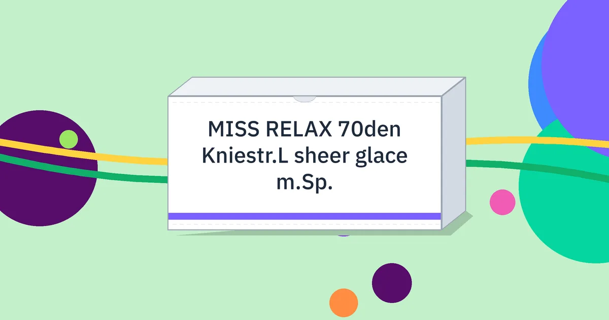 Symbolbild: Packung mit der Aufschrift MISS RELAX 70den Kniestr.L sheer glace m.Sp. (PZN 04275573) – Verfügbarkeit und Bezug in Apotheken in Frankfurt am Main
