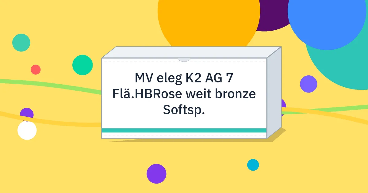 Symbolbild: Packung mit der Aufschrift MV eleg K2 AG 7 Flä.HBRose weit bronze Softsp. (PZN 15720496) – Verfügbarkeit und Bezug in Apotheken in Frankfurt am Main