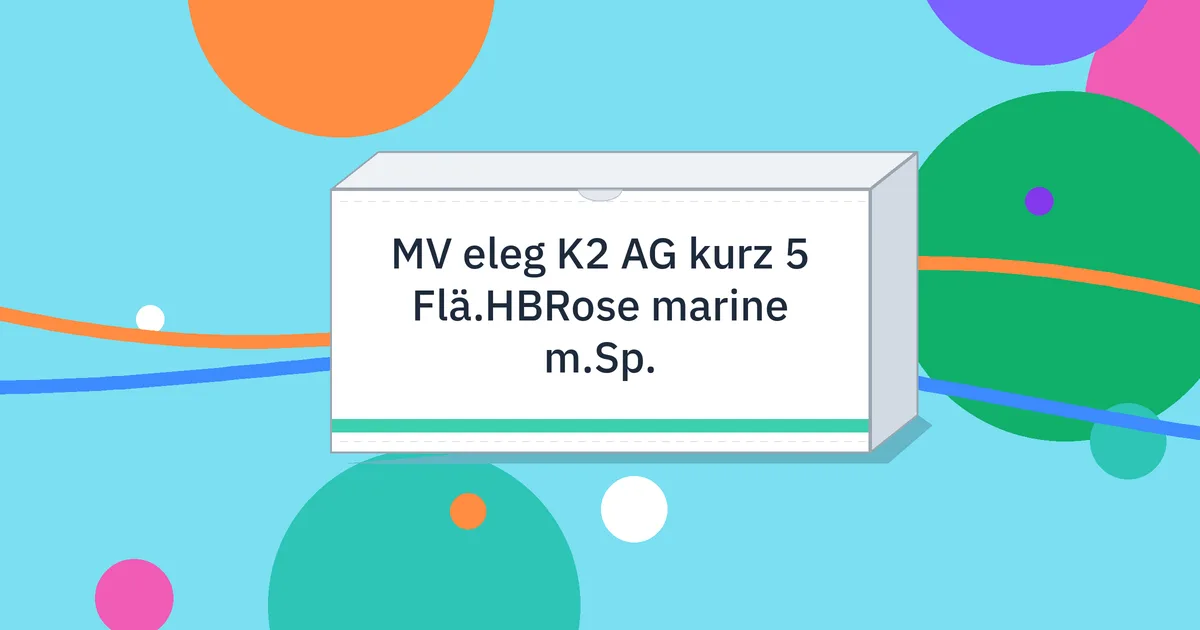 Symbolbild: Packung mit der Aufschrift MV eleg K2 AG kurz 5 Flä.HBRose marine m.Sp. (PZN 15704971) – Verfügbarkeit und Bezug in Apotheken in Frankfurt am Main