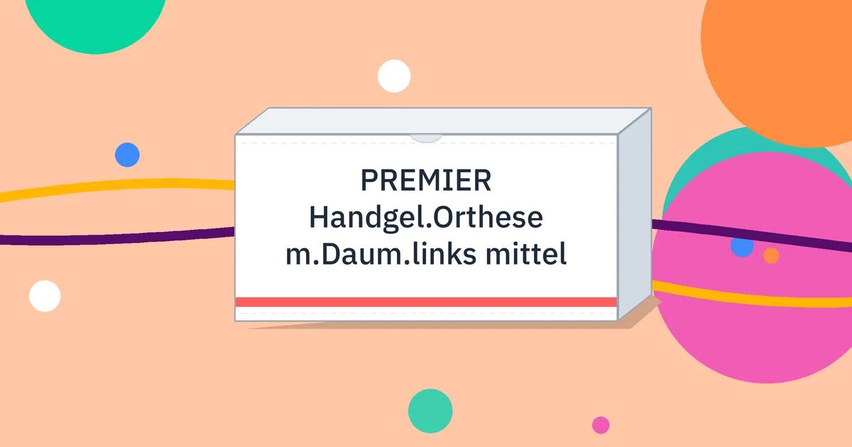 Symbolbild: Packung mit der Aufschrift PREMIER Handgel.Orthese m.Daum.links mittel (PZN 06643710) – Verfügbarkeit und Bezug in Apotheken in Frankfurt am Main