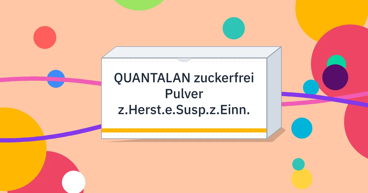 Symbolbild: Packung mit der Aufschrift QUANTALAN zuckerfrei Pulver z.Herst.e.Susp.z.Einn. (PZN 01274001) – Verfügbarkeit und Bezug in Apotheken in Frankfurt am Main