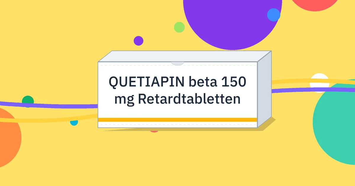 Symbolbild: Packung mit der Aufschrift QUETIAPIN beta 150 mg Retardtabletten (PZN 04787830) – Verfügbarkeit und Bezug in Apotheken in Frankfurt am Main