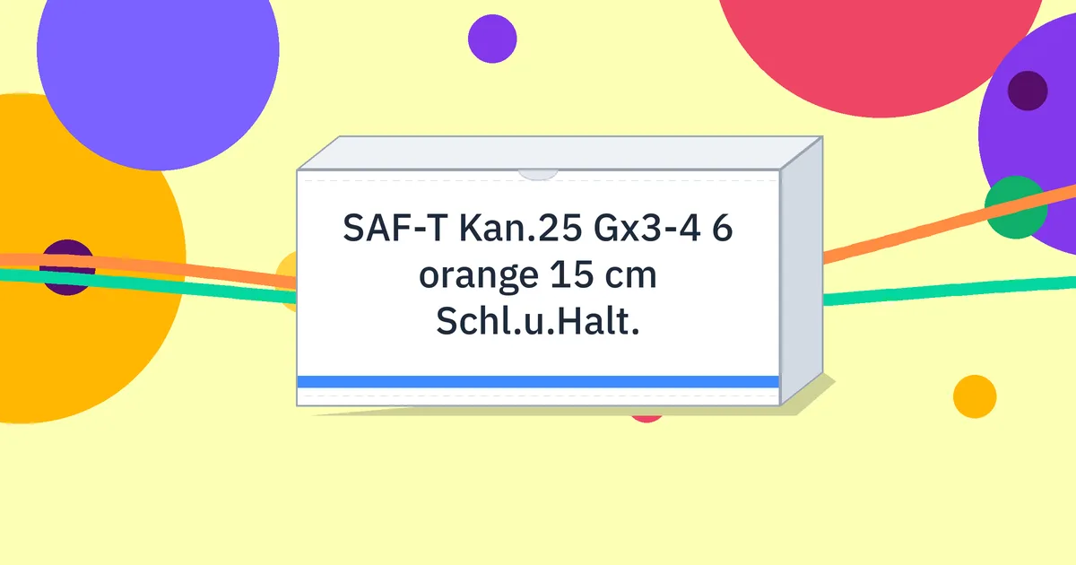 Symbolbild: Packung mit der Aufschrift SAF-T Kan.25 Gx3-4 6 orange 15 cm Schl.u.Halt. (PZN 09105025) – Verfügbarkeit und Bezug in Apotheken in Frankfurt am Main