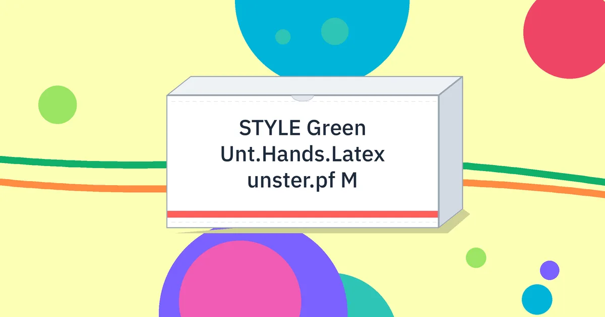 Symbolbild: Packung mit der Aufschrift STYLE Green Unt.Hands.Latex unster.pf M (PZN 15566434) – Verfügbarkeit und Bezug in Apotheken in Frankfurt am Main