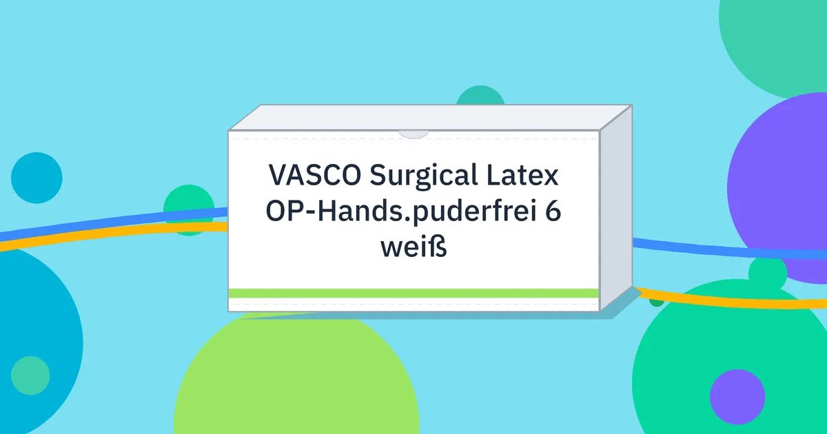Symbolbild: Packung mit der Aufschrift VASCO Surgical Latex OP-Hands.puderfrei 6 weiß (PZN 19708925) – Verfügbarkeit und Bezug in Apotheken in Frankfurt am Main