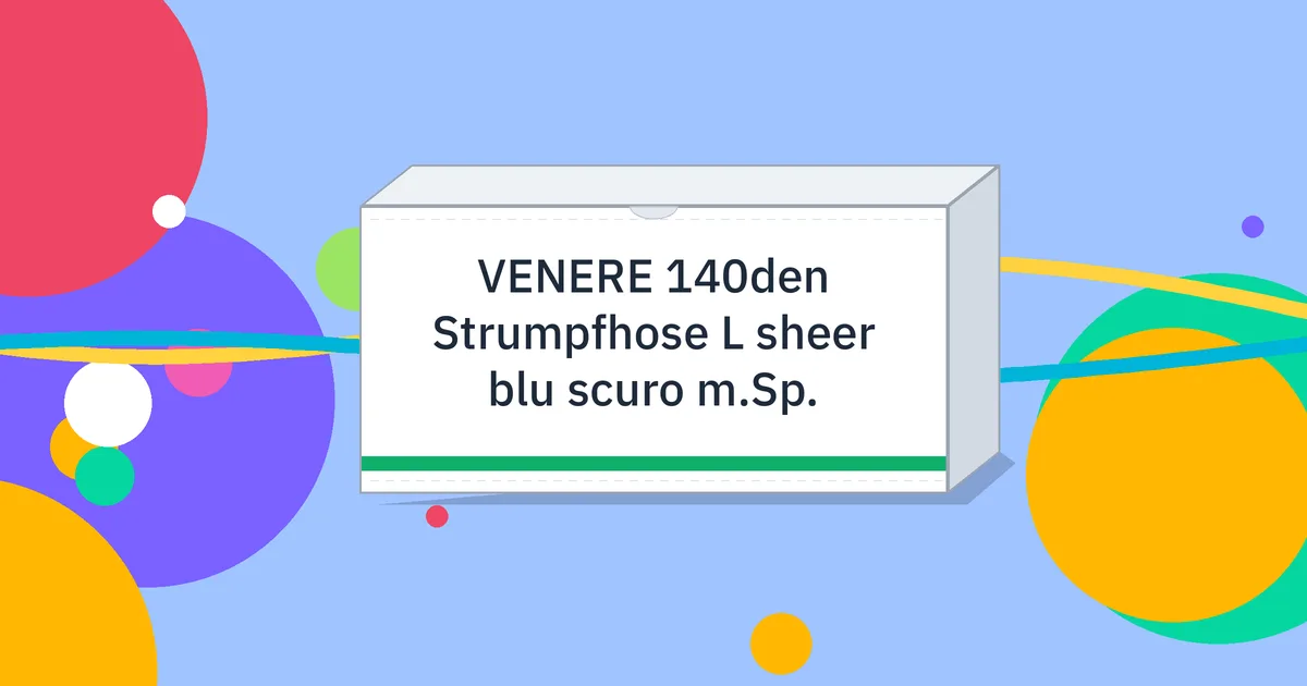 Symbolbild: Packung mit der Aufschrift VENERE 140den Strumpfhose L sheer blu scuro m.Sp. (PZN 16171293) – Verfügbarkeit und Bezug in Apotheken in Frankfurt am Main