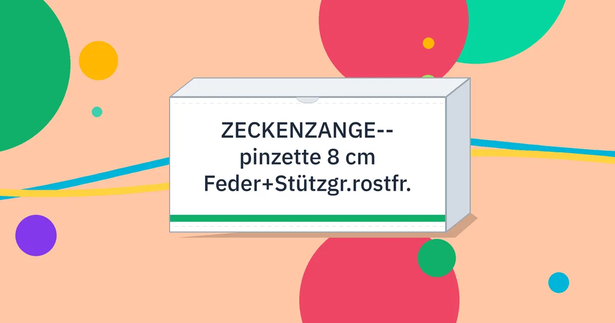 Symbolbild: Packung mit der Aufschrift ZECKENZANGE--pinzette 8 cm Feder+Stützgr.rostfr. (PZN 06805147) – Verfügbarkeit und Bezug in Apotheken in Frankfurt am Main