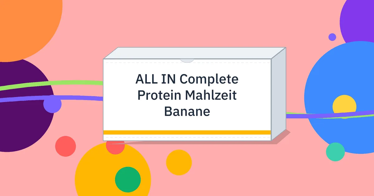 Symbolbild: Packung mit der Aufschrift ALL IN Complete Protein Mahlzeit Banane (PZN 14598662) – Verfügbarkeit und Bezug in Apotheken in Frankfurt am Main