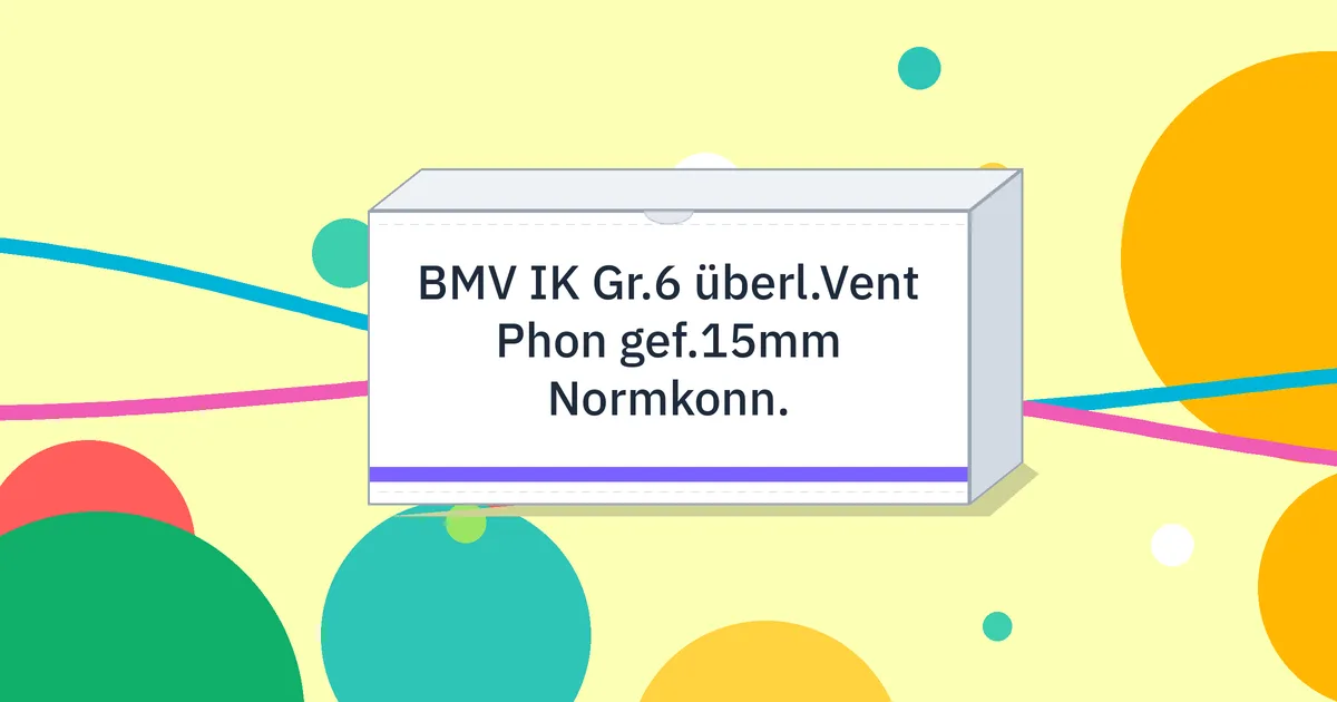 Symbolbild: Packung mit der Aufschrift BMV IK Gr.6 überl.Vent Phon gef.15mm Normkonn. (PZN 18382031) – Verfügbarkeit und Bezug in Apotheken in Frankfurt am Main