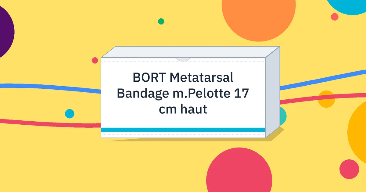 Symbolbild: Packung mit der Aufschrift BORT Metatarsal Bandage m.Pelotte 17 cm haut (PZN 03267206) – Verfügbarkeit und Bezug in Apotheken in Frankfurt am Main