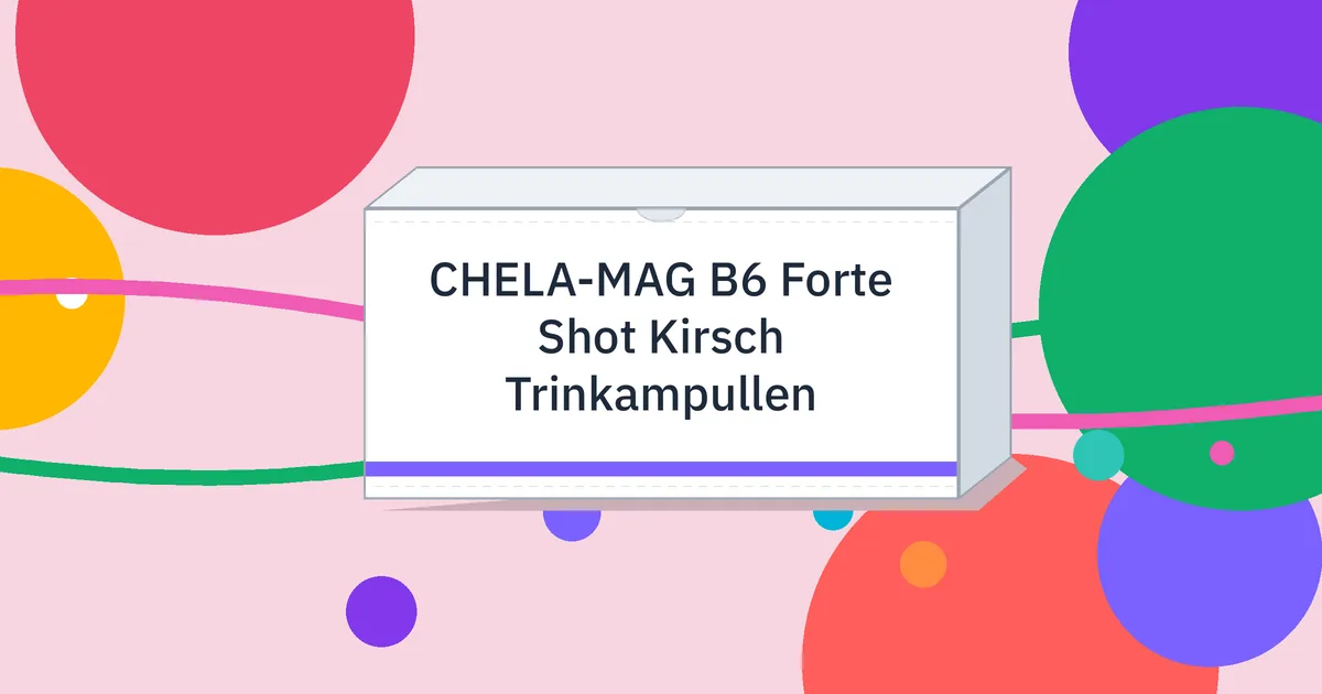 Symbolbild: Packung mit der Aufschrift CHELA-MAG B6 Forte Shot Kirsch Trinkampullen (PZN 10947309) – Verfügbarkeit und Bezug in Apotheken in Frankfurt am Main