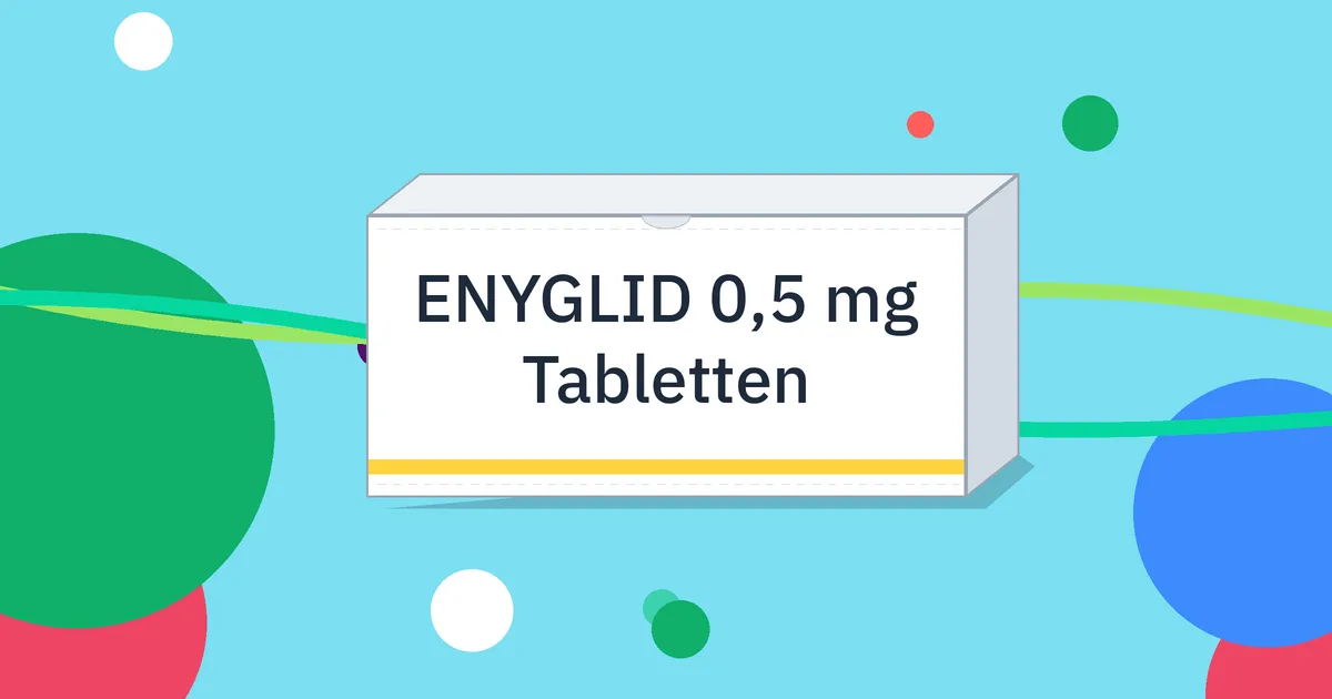 Symbolbild: Packung mit der Aufschrift ENYGLID 0,5 mg Tabletten (PZN 06414642) – Verfügbarkeit und Bezug in Apotheken in Frankfurt am Main
