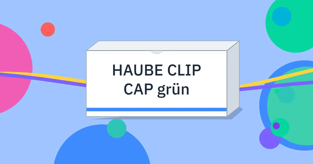 Symbolbild: Packung mit der Aufschrift HAUBE CLIP CAP grün (PZN 16674700) – Verfügbarkeit und Bezug in Apotheken in Frankfurt am Main