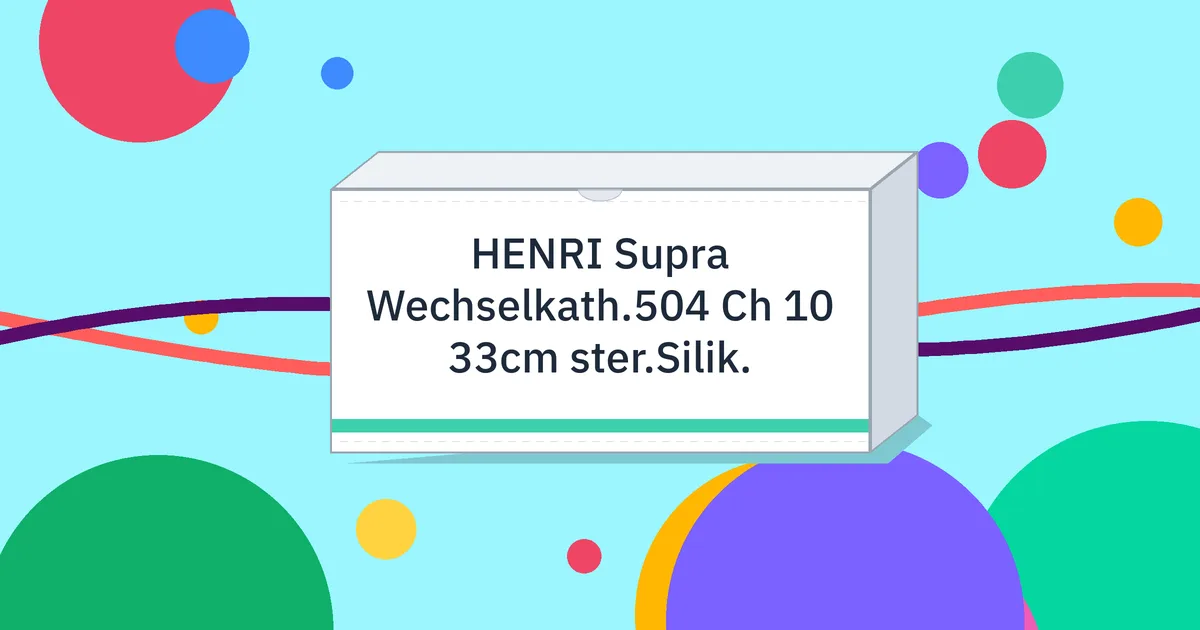 Symbolbild: Packung mit der Aufschrift HENRI Supra Wechselkath.504 Ch 10 33cm ster.Silik. (PZN 01399257) – Verfügbarkeit und Bezug in Apotheken in Frankfurt am Main