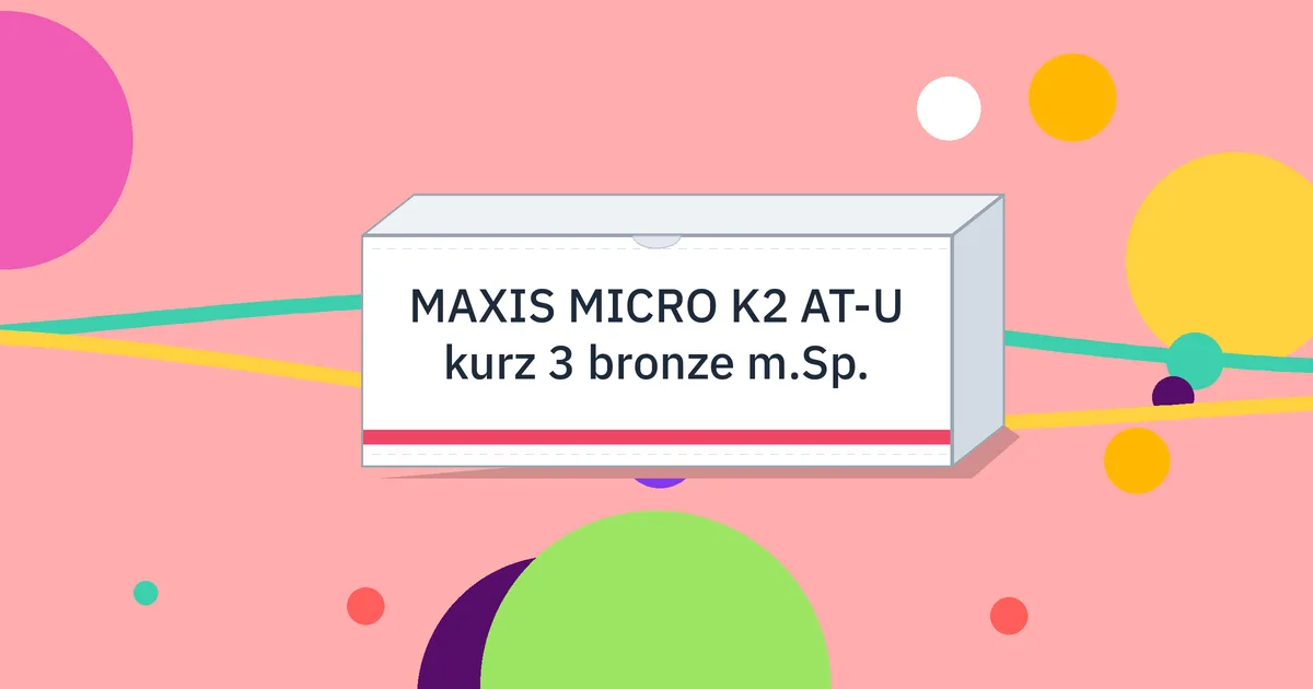 Symbolbild: Packung mit der Aufschrift MAXIS MICRO K2 AT-U kurz 3 bronze m.Sp. (PZN 17673329) – Verfügbarkeit und Bezug in Apotheken in Frankfurt am Main