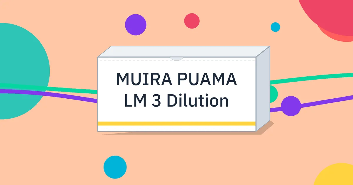 Symbolbild: Packung mit der Aufschrift MUIRA PUAMA LM 3 Dilution (PZN 13611082) – Verfügbarkeit und Bezug in Apotheken in Frankfurt am Main