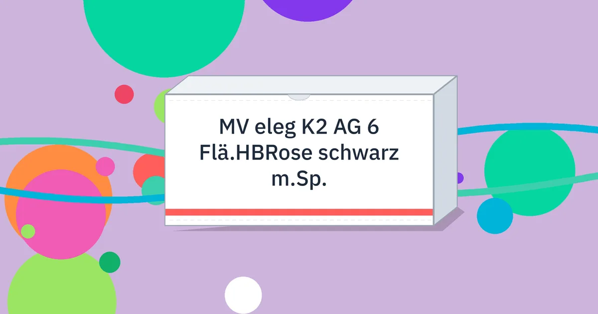 Symbolbild: Packung mit der Aufschrift MV eleg K2 AG 6 Flä.HBRose schwarz m.Sp. (PZN 15719323) – Verfügbarkeit und Bezug in Apotheken in Frankfurt am Main