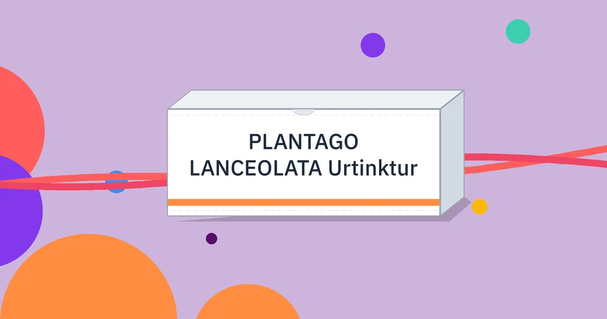 Symbolbild: Packung mit der Aufschrift PLANTAGO LANCEOLATA Urtinktur (PZN 07177428) – Verfügbarkeit und Bezug in Apotheken in Frankfurt am Main