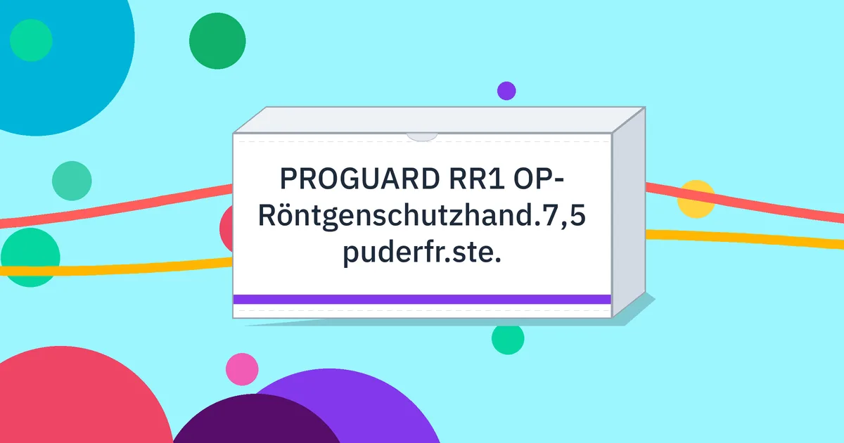 Symbolbild: Packung mit der Aufschrift PROGUARD RR1 OP-Röntgenschutzhand.7,5 puderfr.ste. (PZN 11607544) – Verfügbarkeit und Bezug in Apotheken in Frankfurt am Main