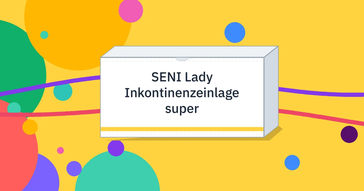 Symbolbild: Packung mit der Aufschrift SENI Lady Inkontinenzeinlage super (PZN 20322384) – Verfügbarkeit und Bezug in Apotheken in Frankfurt am Main