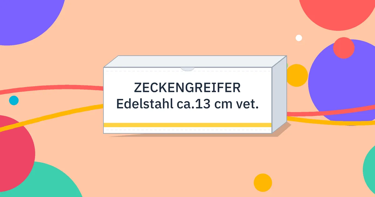 Symbolbild: Packung mit der Aufschrift ZECKENGREIFER Edelstahl ca.13 cm vet. (PZN 13515148) – Verfügbarkeit und Bezug in Apotheken in Frankfurt am Main