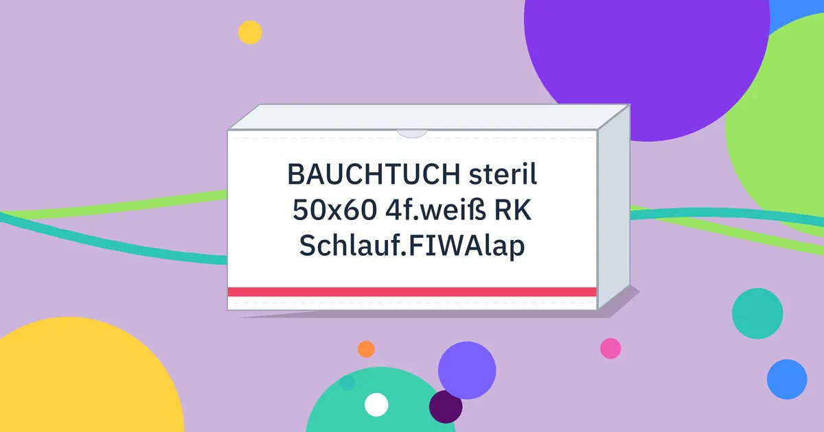 Symbolbild: Packung mit der Aufschrift BAUCHTUCH steril 50x60 4f.weiß RK Schlauf.FIWAlap (PZN 11860473) – Verfügbarkeit und Bezug in Apotheken in Frankfurt am Main