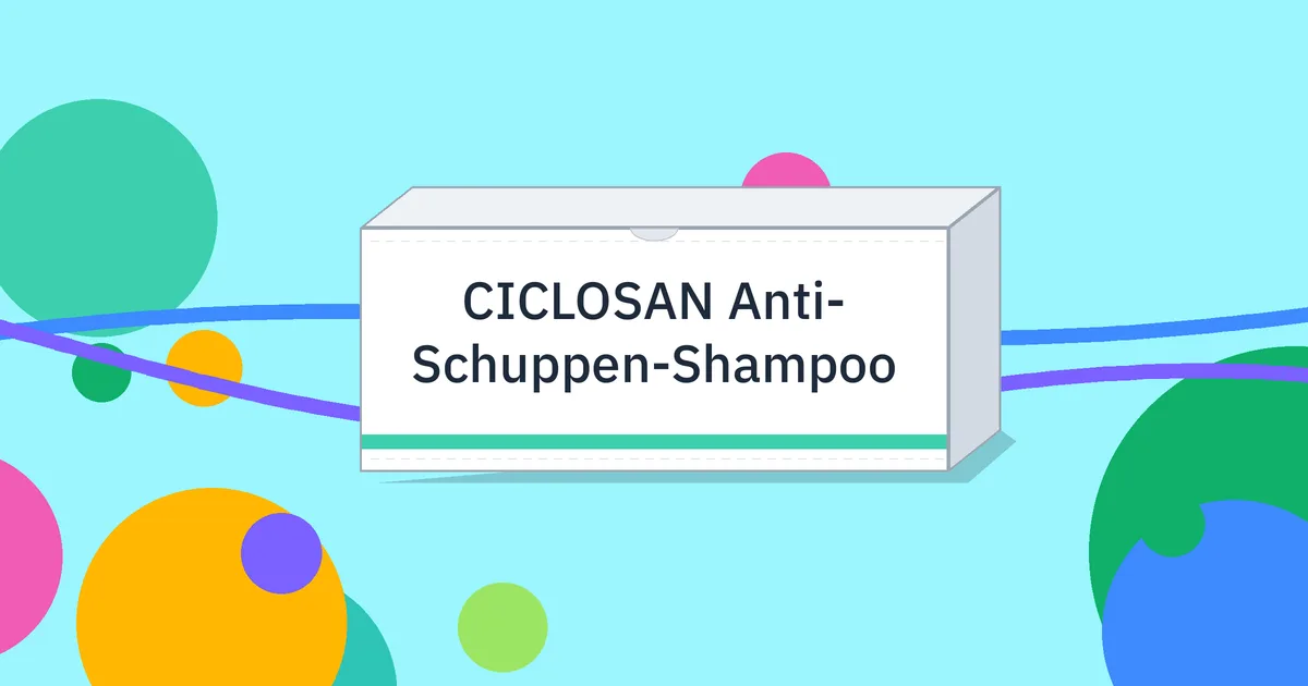 Symbolbild: Packung mit der Aufschrift CICLOSAN Anti-Schuppen-Shampoo (PZN 09693281) – Verfügbarkeit und Bezug in Apotheken in Frankfurt am Main