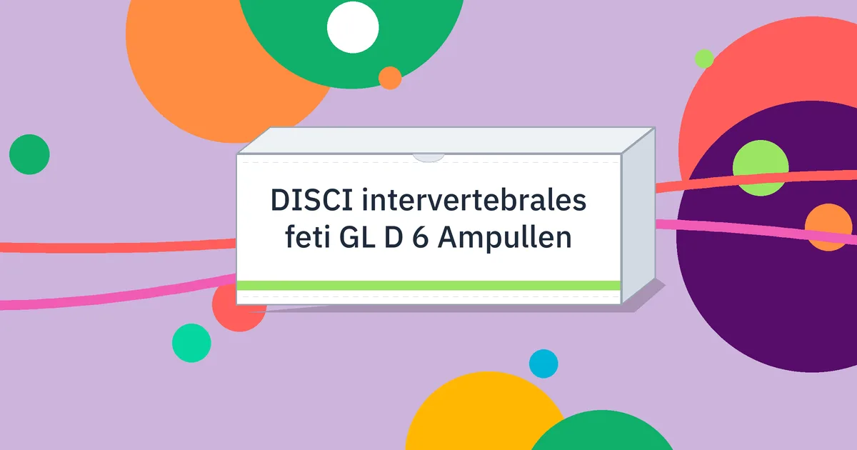 Symbolbild: Packung mit der Aufschrift DISCI intervertebrales feti GL D 6 Ampullen (PZN 02917599) – Verfügbarkeit und Bezug in Apotheken in Frankfurt am Main