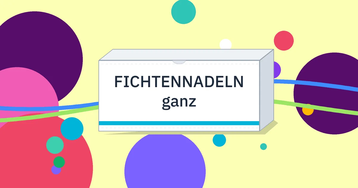 Symbolbild: Packung mit der Aufschrift FICHTENNADELN ganz (PZN 19307557) – Verfügbarkeit und Bezug in Apotheken in Frankfurt am Main