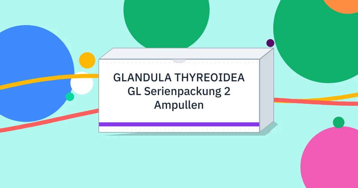 Symbolbild: Packung mit der Aufschrift GLANDULA THYREOIDEA GL Serienpackung 2 Ampullen (PZN 00846429) – Verfügbarkeit und Bezug in Apotheken in Frankfurt am Main