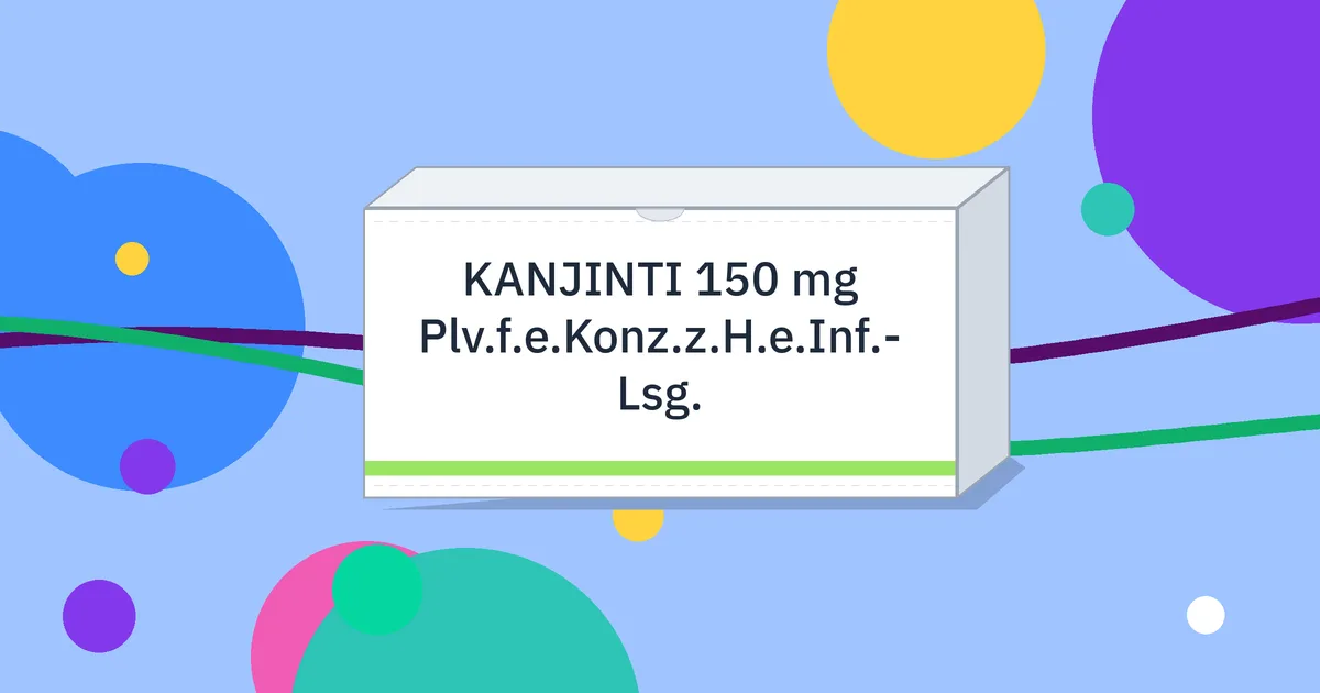 Symbolbild: Packung mit der Aufschrift KANJINTI 150 mg Plv.f.e.Konz.z.H.e.Inf.-Lsg. (PZN 16218988) – Verfügbarkeit und Bezug in Apotheken in Frankfurt am Main