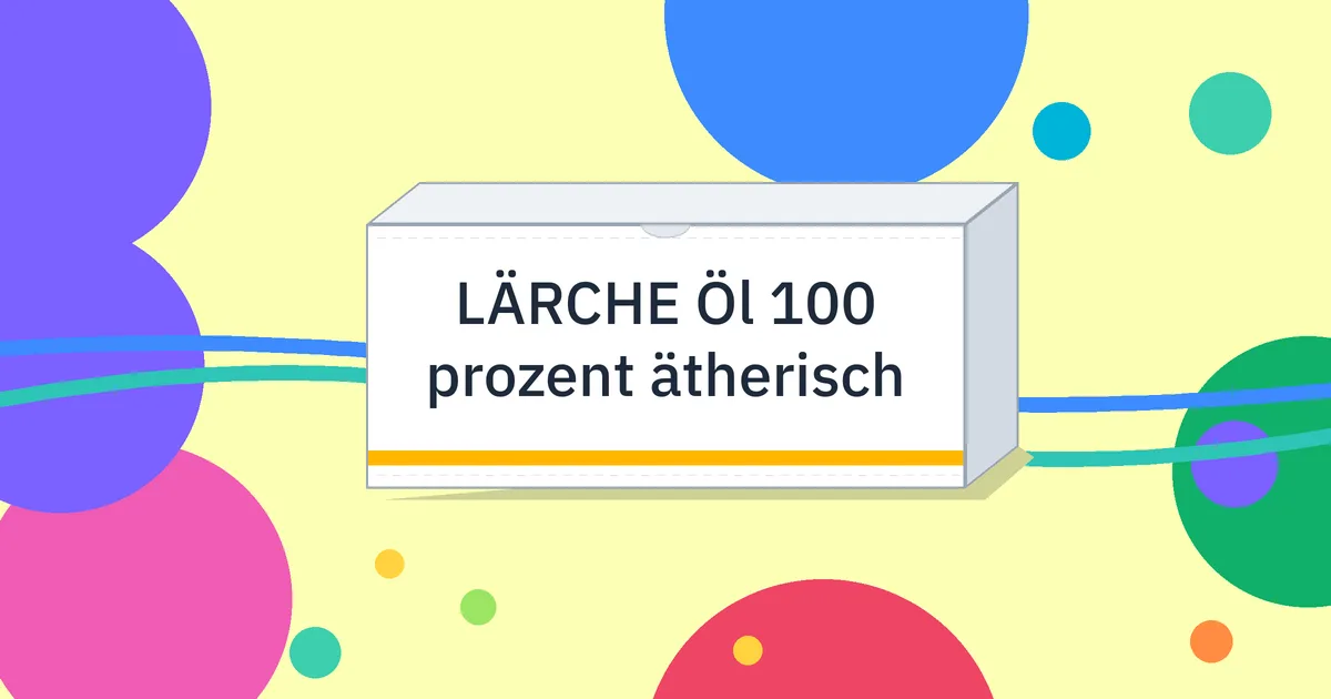 Symbolbild: Packung mit der Aufschrift LÄRCHE Öl 100 prozent ätherisch (PZN 07204622) – Verfügbarkeit und Bezug in Apotheken in Frankfurt am Main