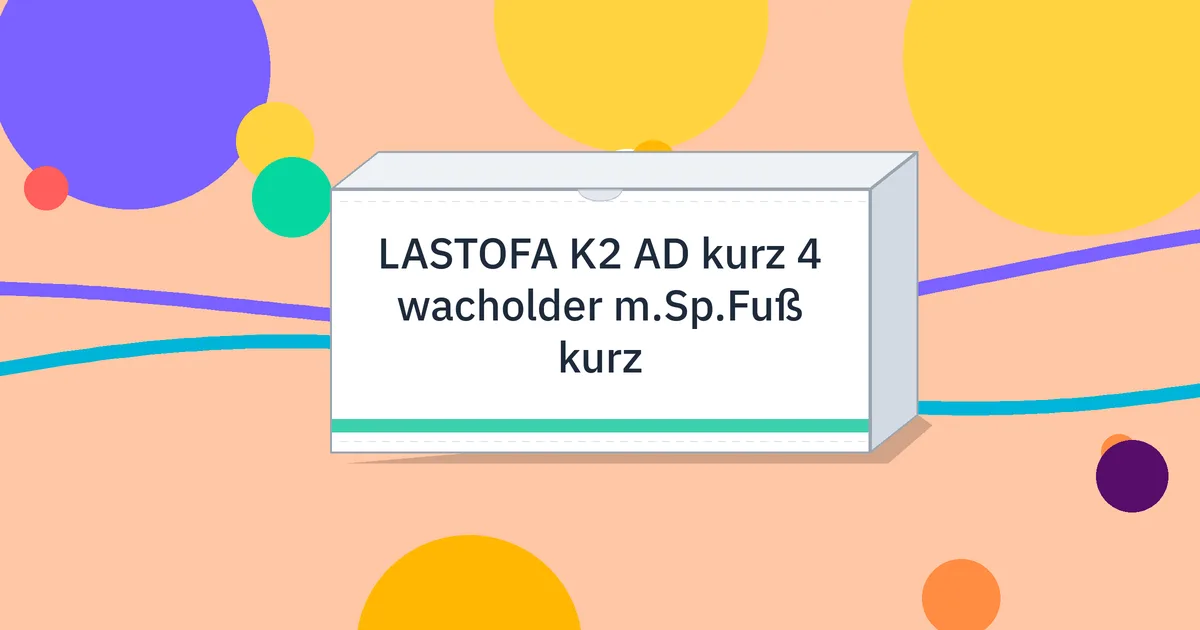 Symbolbild: Packung mit der Aufschrift LASTOFA K2 AD kurz 4 wacholder m.Sp.Fuß kurz (PZN 13800647) – Verfügbarkeit und Bezug in Apotheken in Frankfurt am Main