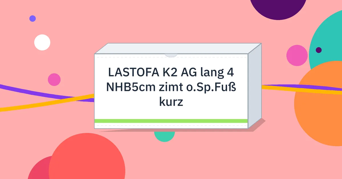 Symbolbild: Packung mit der Aufschrift LASTOFA K2 AG lang 4 NHB5cm zimt o.Sp.Fuß kurz (PZN 13805171) – Verfügbarkeit und Bezug in Apotheken in Frankfurt am Main