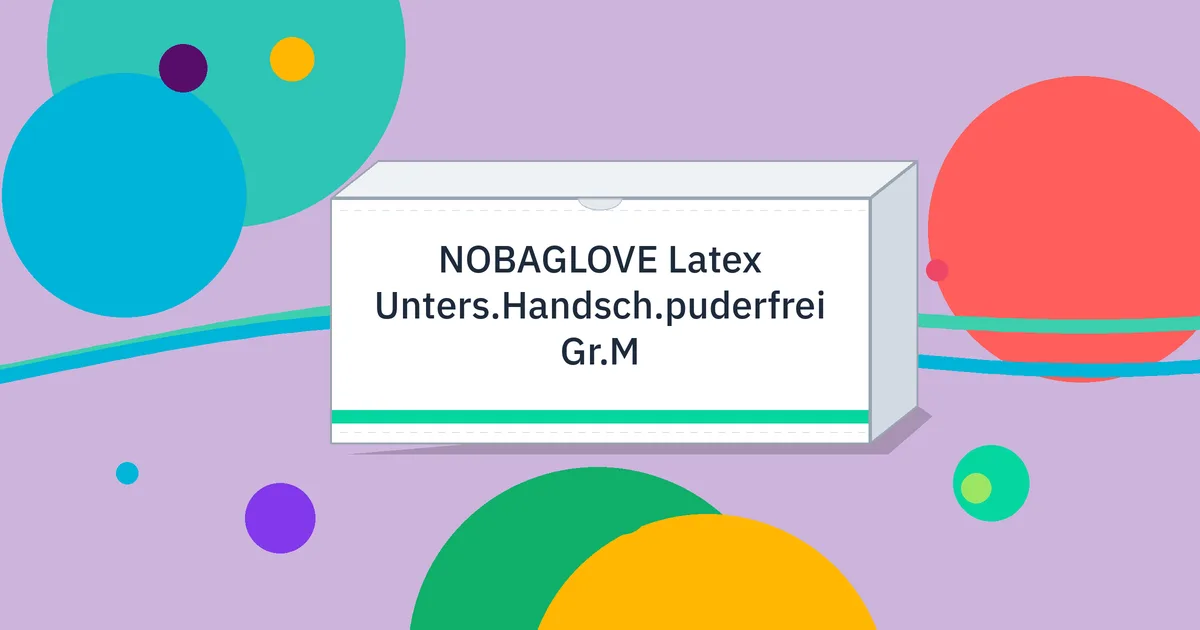 Symbolbild: Packung mit der Aufschrift NOBAGLOVE Latex Unters.Handsch.puderfrei Gr.M (PZN 00598345) – Verfügbarkeit und Bezug in Apotheken in Frankfurt am Main