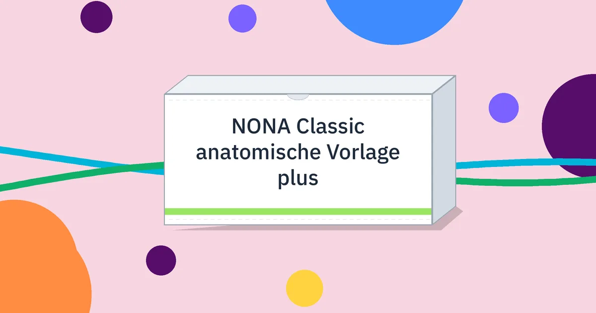 Symbolbild: Packung mit der Aufschrift NONA Classic anatomische Vorlage plus (PZN 12538101) – Verfügbarkeit und Bezug in Apotheken in Frankfurt am Main
