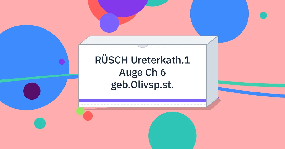 Symbolbild: Packung mit der Aufschrift RÜSCH Ureterkath.1 Auge Ch 6 geb.Olivsp.st. (PZN 04249179) – Verfügbarkeit und Bezug in Apotheken in Frankfurt am Main