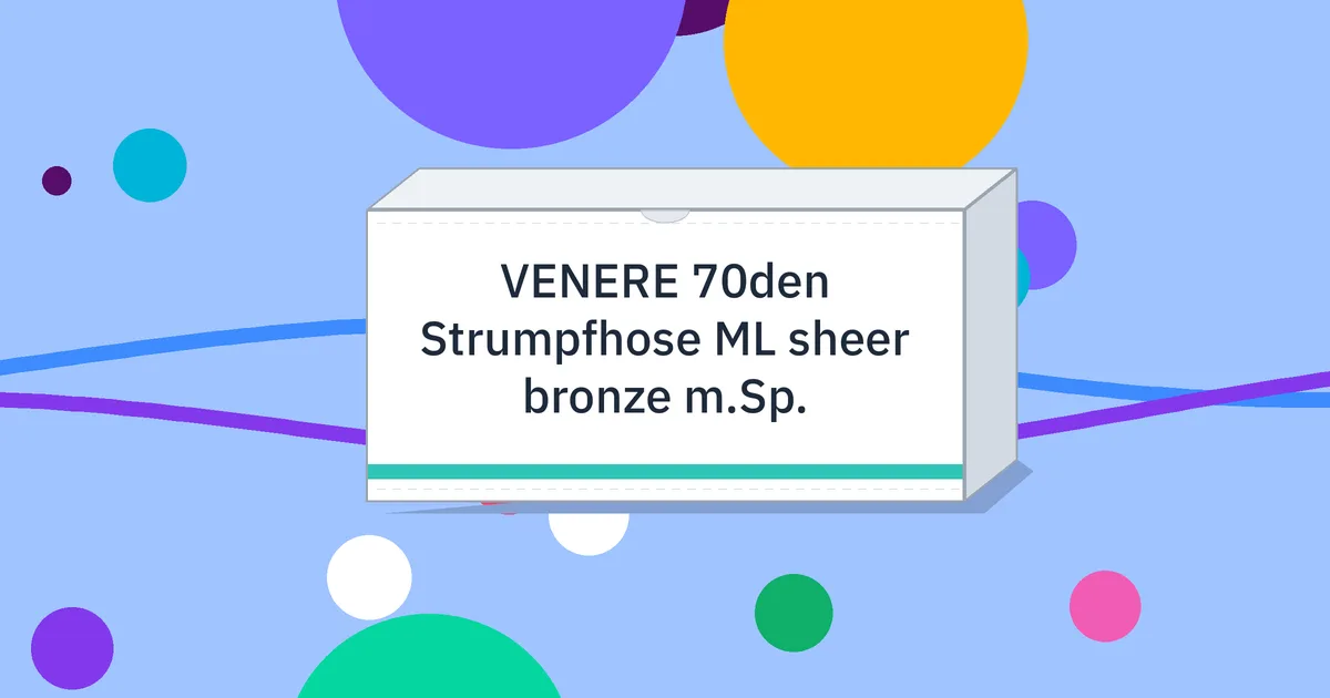 Symbolbild: Packung mit der Aufschrift VENERE 70den Strumpfhose ML sheer bronze m.Sp. (PZN 16173139) – Verfügbarkeit und Bezug in Apotheken in Frankfurt am Main